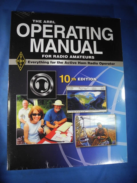 THE ARRL OPERATING Manual For Radio Amateurs 10th Edition- New Sealed ...