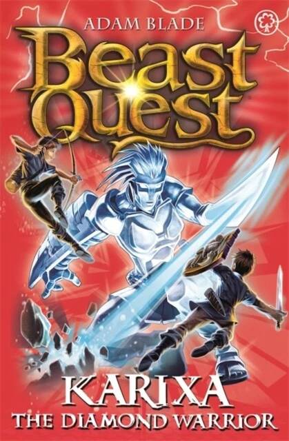 ADAM BLADE - Beast Quest Karixa the Diamond Warrior Series 18 Book ...