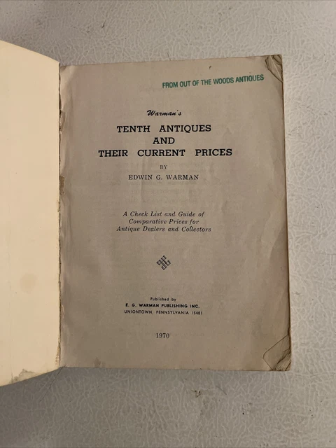 EDWIN G WARMAN 10th Antiques And Their Current Prices 1970 Book $13.90 ...