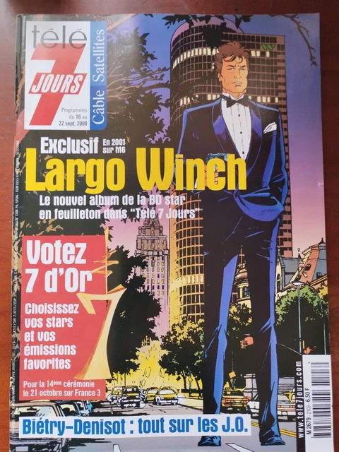 TÉLÉ 7 JOURS 16/09/2000; Largo Winch/ Les 7 d'Or/ Miss France/ Hossein ...