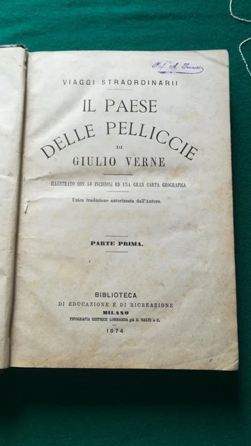 IL PAESE DELLE Pellicce Di Giulio Verne - 1874 EUR 60,00 - PicClick IT