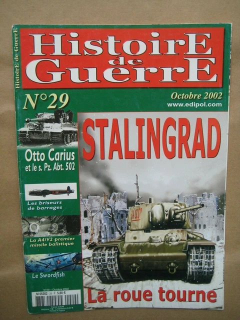 HISTOIRE DE GUERRE n° 29 - STALINGRAD - OTTO CARIUS FAIREY SWORDFISH ...