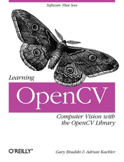 LEARNING OPENCV: COMPUTER Vision with the OpenCV Library by Gary ...
