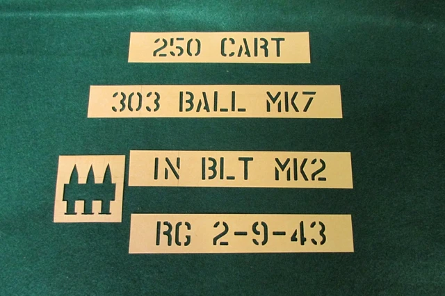 BRITISH WWII STENCILS 250 CART .303 BALL MK7 IN BLT MK2 RG 2-9-43 1 ...