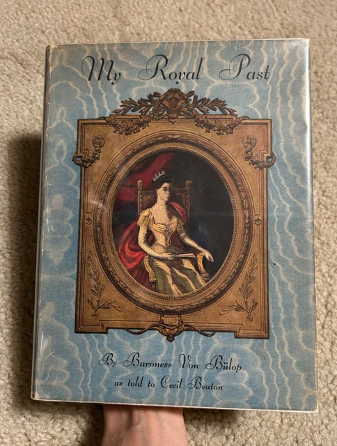 MY ROYAL PAST 1939 book Baroness Von Bulop 1939 BEATON Cecil vintage ...
