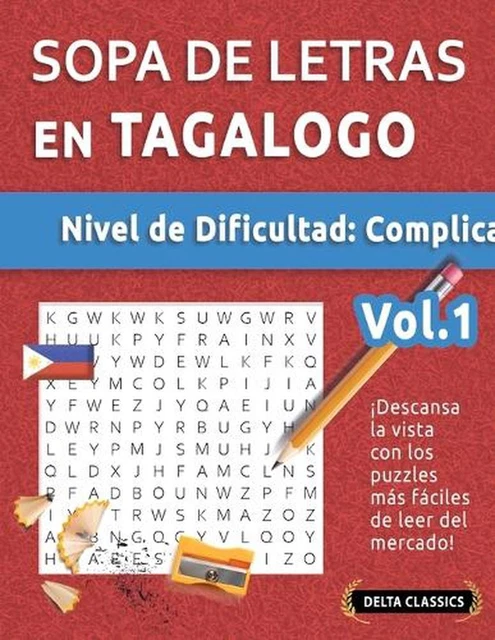 SOPA DE LETRAS En Tagalogo - Nivel de Dificultad: Dif?cil - Vol.1 - Delta Classi $23.50 ...