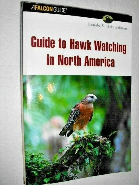 GUIDE TO HAWK WATCHING IN NORTH AMERICA (Falconguide) £6.32 - PicClick UK