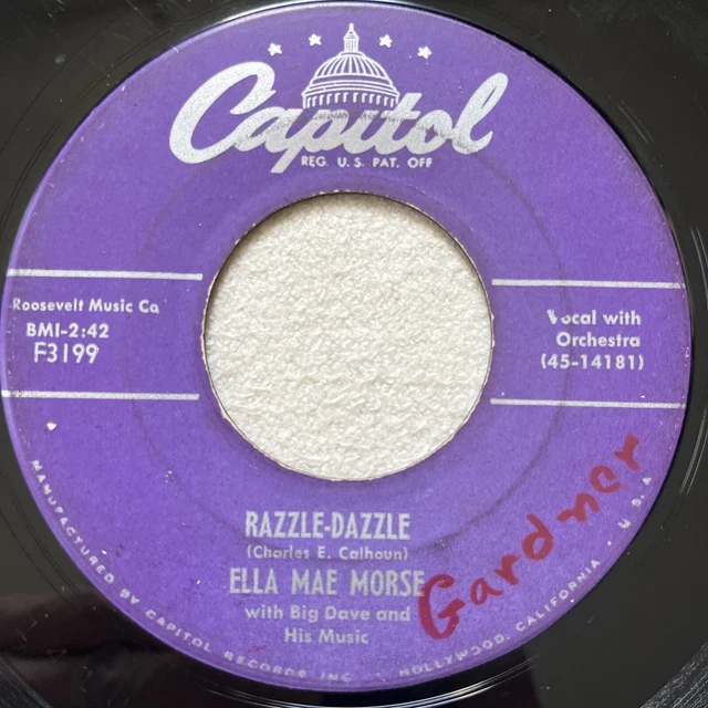 ELLA MAE MORSE Razzle-Dazzle / Seventeen (1955) Capitol F3199 Popcorn R ...
