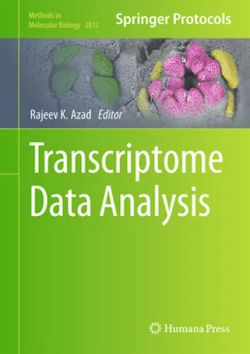 TRANSCRIPTOME DATA ANALYSIS (Methods in Molecular Biology) by Rajeev K ...