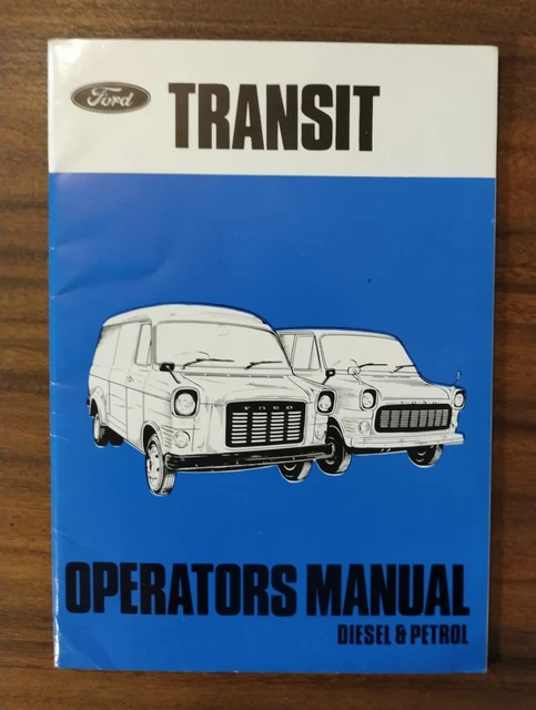 FORD TRANSIT OPERATORS Manual Drivers Handbook Diesel & Petrol 1977 £11 ...