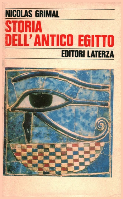 STORIA DELL'ANTICO EGITTO - Nicolas Grimal (Editori Laterza) [1990] EUR ...