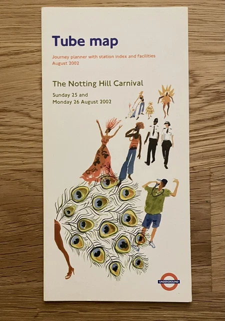 LONDON UNDERGROUND TUBE Map August 2002 Notting Hill Carnival £8.00 ...