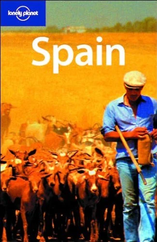 SPAIN (LONELY PLANET Country Guides),Damien Simonis, Susan Forsyth ...