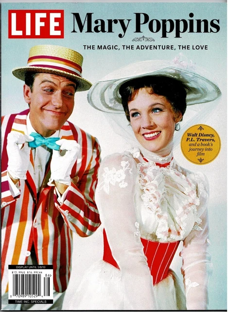 LIFE MAGAZINE SPECIAL Edition Mary Poppins The Magic, Adventure, Love ...