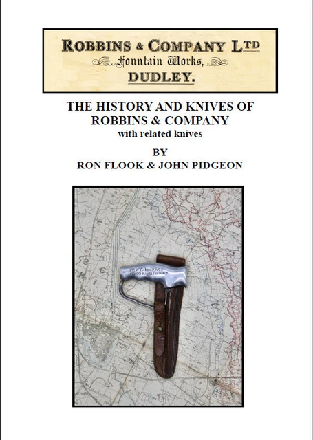 LIVRE DE RÉFÉRENCE Première Guerre mondiale HISTOIRE & COUTEAUX of ROBBINS Co Dudley Ron Flook ...