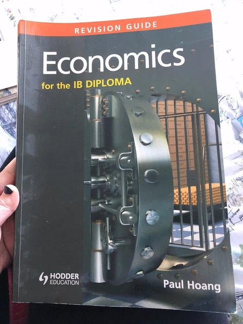 ECONOMICS FOR THE IB Diploma Revision Guide by Paul Hoang 9781471807183 ...