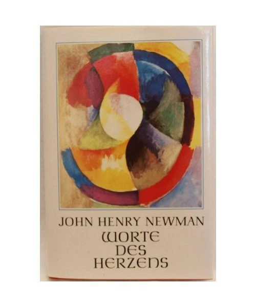 WORTE DES HERZENS., John Henry Newman EUR 8,99 - PicClick FR
