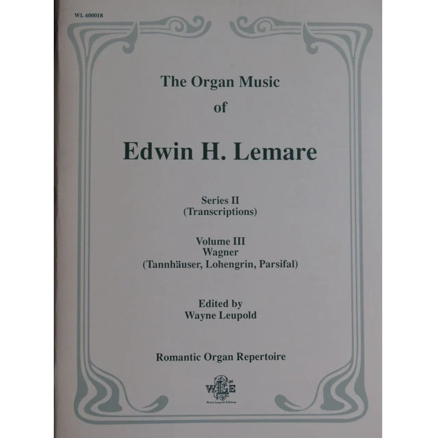 THE ORGAN MUSIC Of Edwin H.Lemare Series 2 Volume 3 Organ 1992 $64.83 ...
