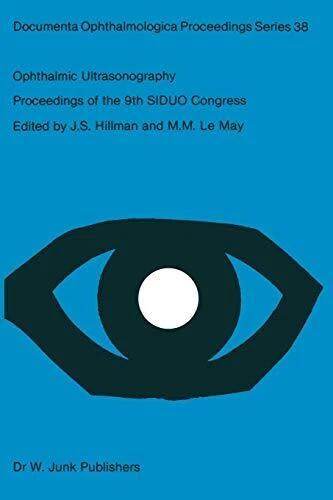 ÉCHOGRAPHIE OPHTALMIQUE : Actes du 9e Congrès SIDUO, Leeds, U.