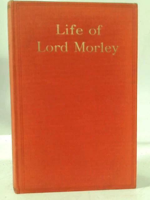 THE LIFE OF Lord Morley (Sirdar Ali Khan - 1923) (ID:18796) EUR 14,08 ...