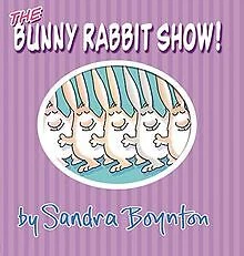 BUNNY RABBIT SHOW!, The de Sandra Boynton | Livre | état bon EUR 6,81 ...