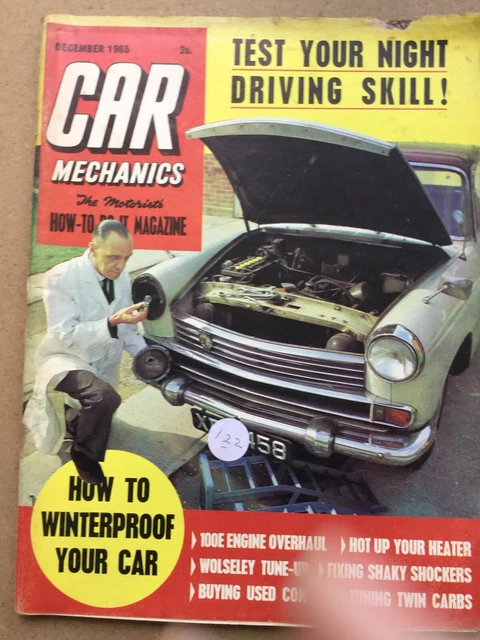 CAR MECHANICS MAGAZINE - December 1965 - Anglia 100E Overhaul, Wolseley ...