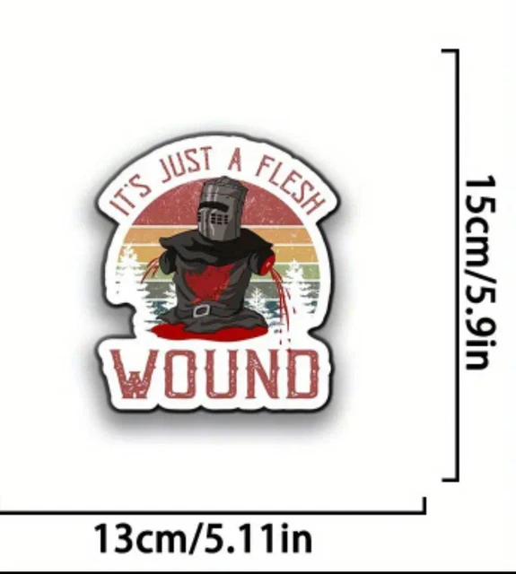MONTY PYTHON HOLY Grail Black Knight Flesh Wound Sticker $5.50 - PicClick