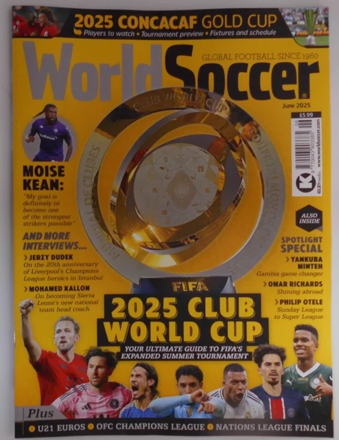 WORLD SOCCER MAGAZINE June 2025 FIFA 2025 Club World Cup + CONCACAF ...