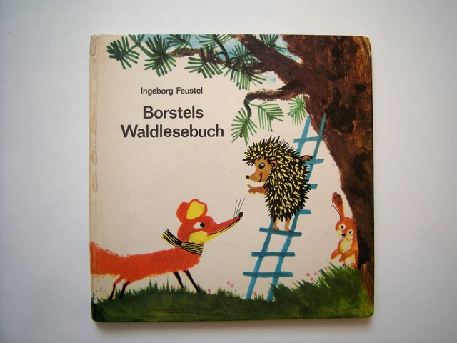 DDR BORSTELS WALDLESEBUCH - Ingeborg Feustel 1970 Kinderbuch EUR 5,00 ...