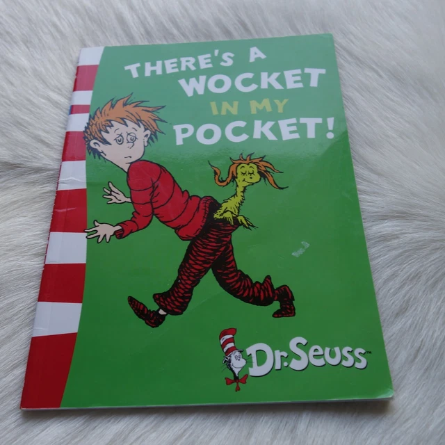 DR SEUSS THERES A Wocket in My Pocket CHILDRENS Reader Monster Book Dr ...