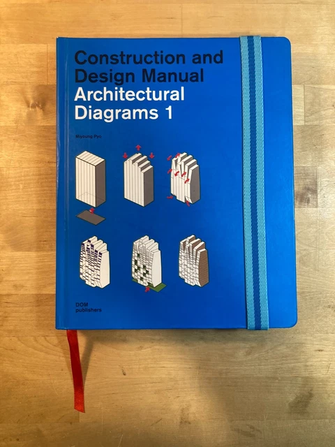 ARCHITECTURAL DIAGRAMS 1: Construction and Design Manual, Miyoung Pyo ...