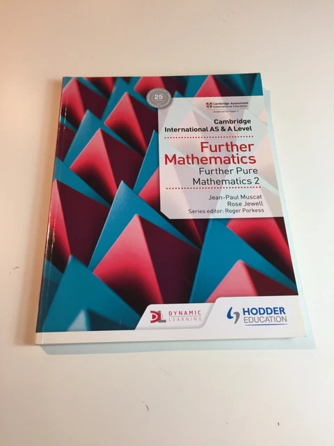 CAMBRIDGE INTERNATIONAL AS A Level Further Mathematics Further Pure ...