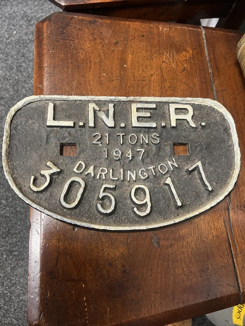 RAILWAY LNER CAST Iron Wagon Plate Darlington 305917 21 Tons 1947 D ...
