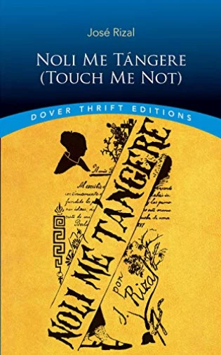 RIZAL JOSE-NOLI ME Tangere (Touch Me Not) BOOK NUOVO EUR 11,54 ...