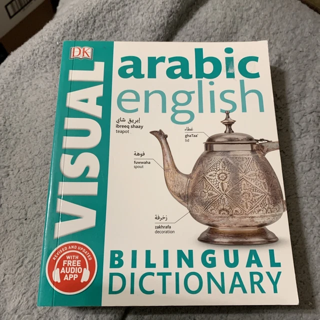 ARABIC-ENGLISH BILINGUAL VISUAL Dictionary [DK Bilingual Visual ...