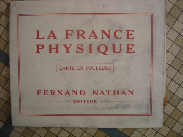 AFFICHE CARTE FRANCE PHYSIQUE couleur FERNAND NATHAN Ecole EUR 7,20 ...