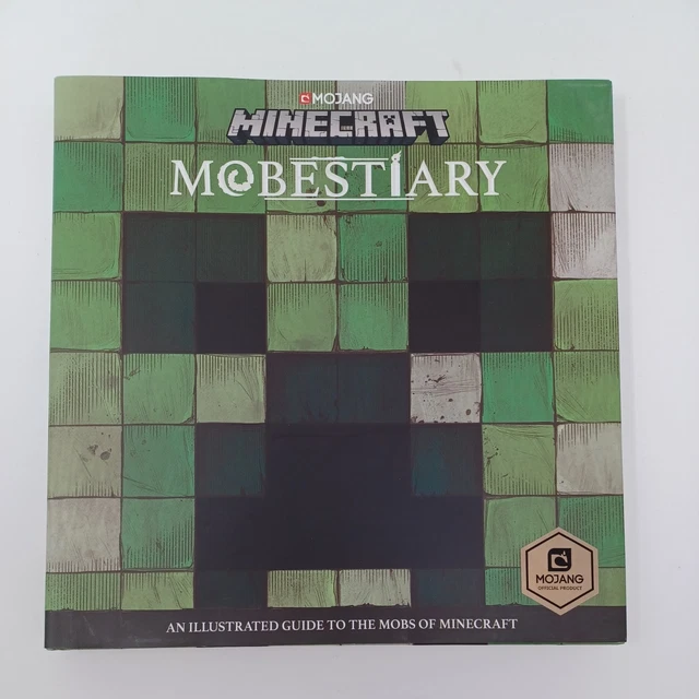 MINECRAFT MOBESTIARY AN Illustrated Guide to the Mobs of Minecraft ...