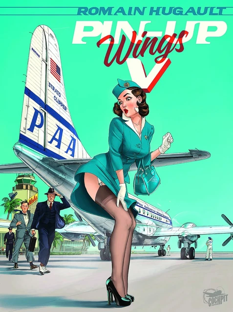 AVIONS DE LÉGENDE PIN UP WINGS Tome 5 super SEXY PIN UP HUGAULT Romain DREAM EUR 35,00 - PicClick FR
