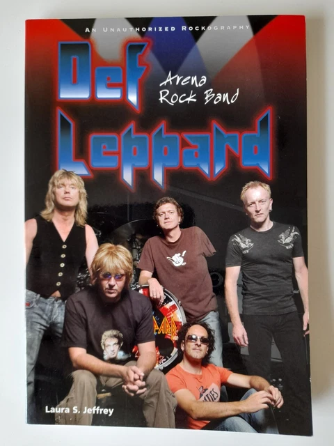 DEF LEPPARD ARENA Rock Band An Unauthorized Rockography. Book. £10.00 ...
