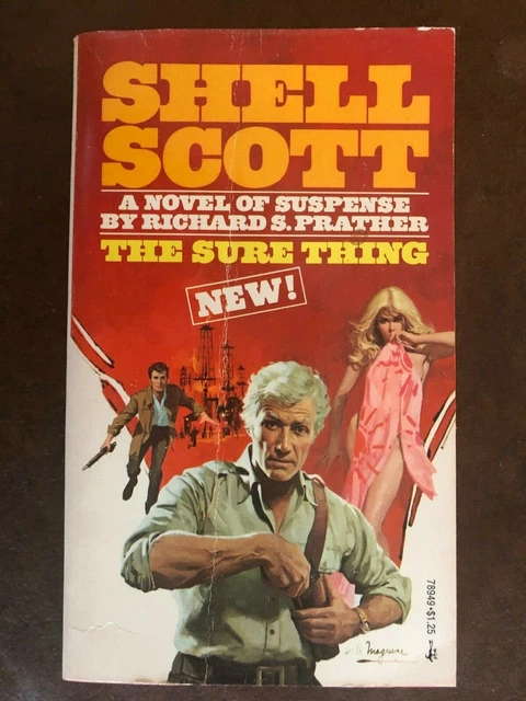 RICHARD PRATHER THE SURE THING Shell Scott 1975 GGA Sleaze Great Cover ...