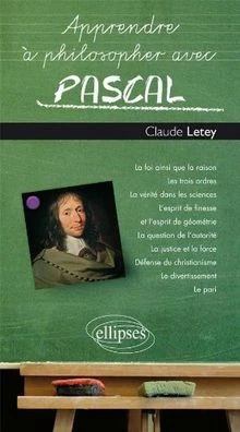 APPRENDRE A PHILOSOPHER avec Pascal de Letey, Claude | Livre | état ...