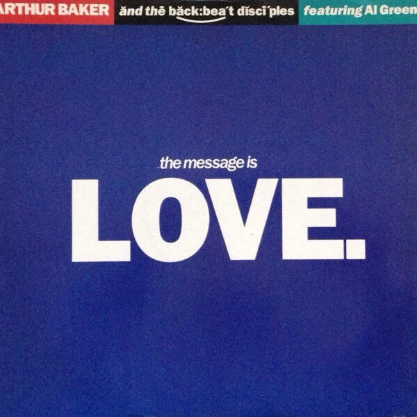 ARTHUR BAKER AND The - The Message Is Love - Disque vinyle d'occasion ...
