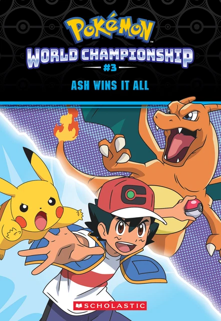 JEANETTE LANE ASH Wins It All (Pokemon: World Championship #3) (Poche ...