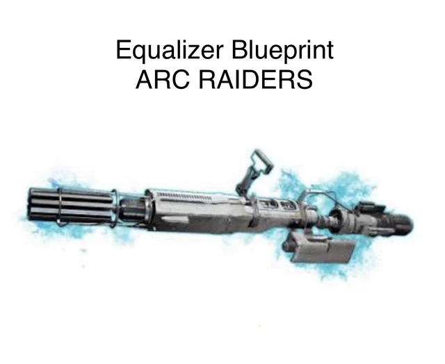 EQUALIZER BLUEPRINT ARC Raiders🐅🔥 FAST DELIVERY (ANY PLATFORM) £7.13 ...