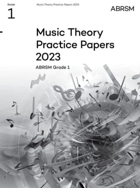 MUSIC THEORY PRÁCTICA Papeles 2023 , Abrsm Grado 1 (Theory Of Music ...