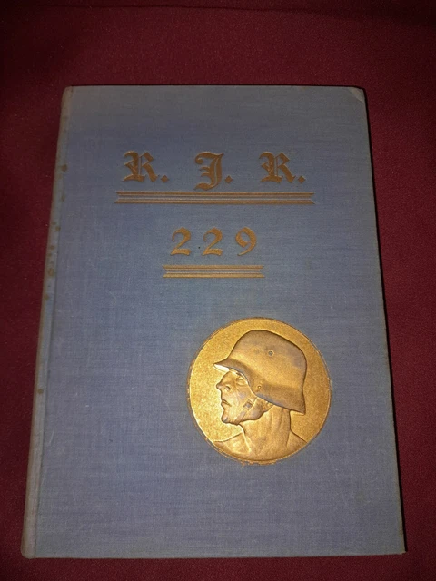 DAS RESERVE INFANTERIE-REGIMENT Nr. 229/ R.I.R Buch/ WW1 EUR 59,00 ...
