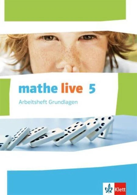 Mathe Live Arbeitsheft Grundlagen Mit Lösungsheft 5 Schuljahr
