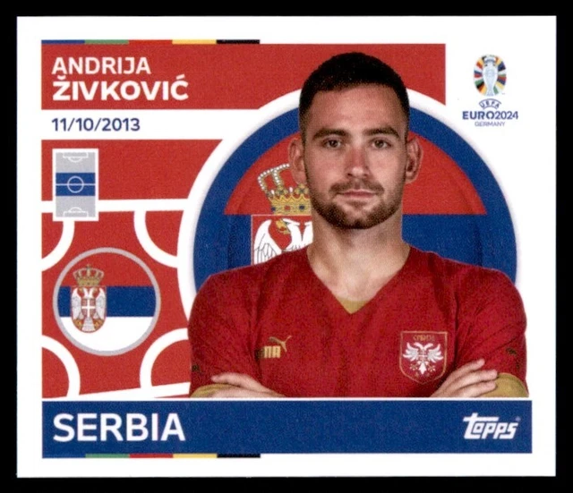 TOPPS UEFA EURO 2024 Sticker - Andrija Živković Serbia No. SRB19 £1.00 - PicClick UK