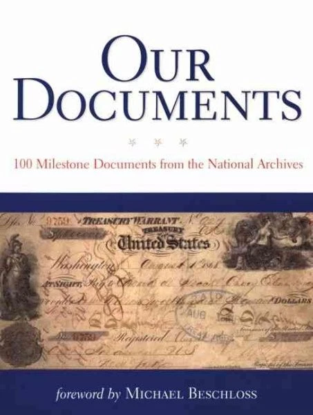 OUR DOCUMENTS : 100 Milestone Documents From The National Archives, Paperback... £28.88 ...