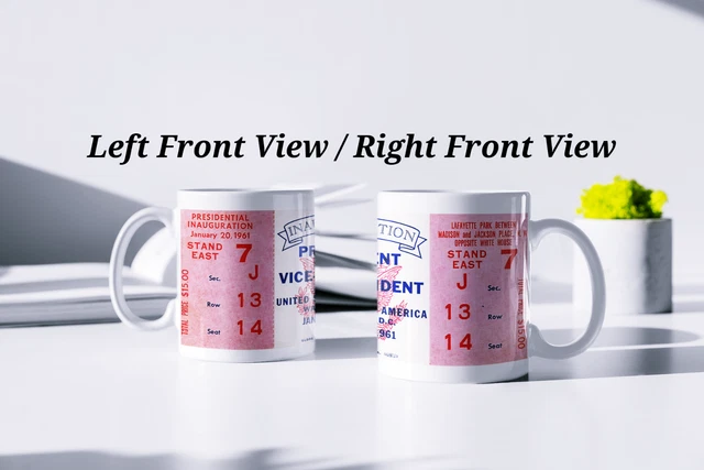 1961 JFK PRESIDENT John F. Kennedy Inauguration Ticket Coffee Cup Mug ...